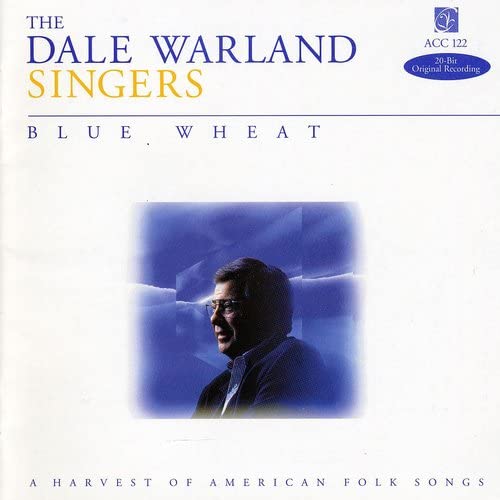 Dale Warland Singers, Dale Warland, Dale Warland, Dale Warland, James ...