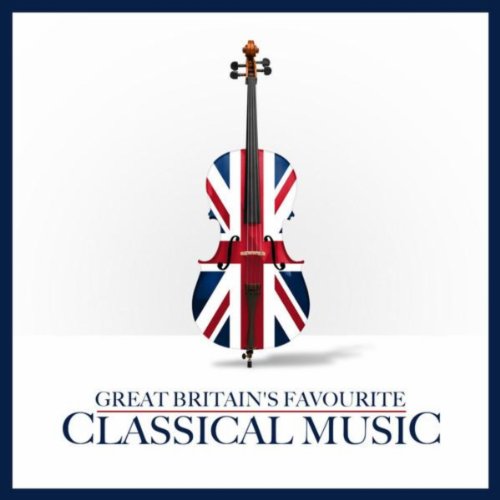 Amazon.com: Great Britain's Favourite Classical Music : VARIOUS ARTISTS ...