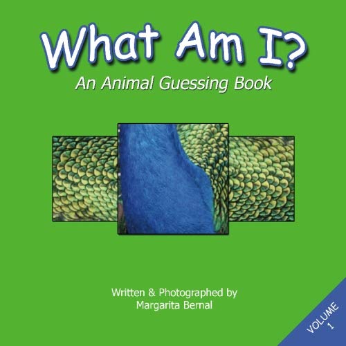 What Am I?: An Animal Guessing Book: Bernal, Margarita: 9781452812137 ...
