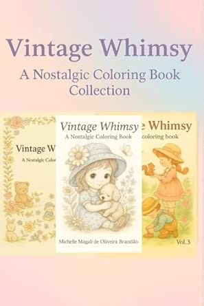 Amazon.com: Vintage Whimsy: A Nostalgic Coloring Book Collection ...