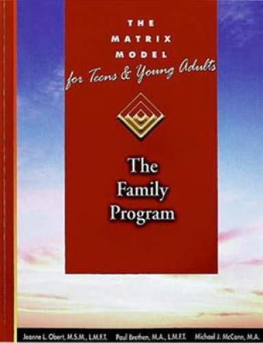 The Matrix Model for Teens and Young Adults The Family Unit Manual ...