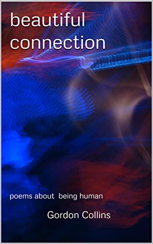 Amazon.com: beautiful connection: poems about being human eBook ...