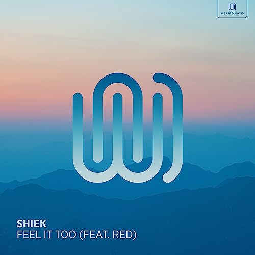Écouter Feel It Too par Shiek feat. RED sur Amazon Music Unlimited