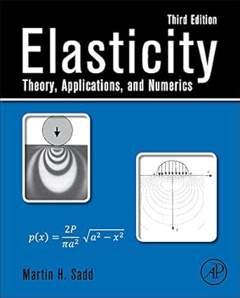 Elasticity: Theory, Applications, and Numerics: Sadd Ph.D., Martin H.: 9780124081369: Amazon.com ...