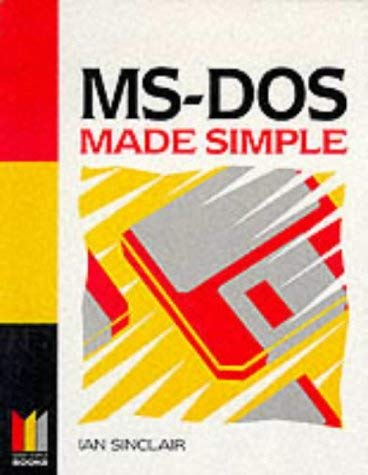 MS DOS Made Simple (Computing Made Simple): 9780750620697: Amazon.com ...