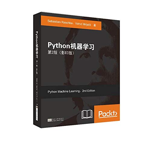 Python机器学习 第2版（影印版） - Sebastian Raschka Vahid Mirjalili | 9787564178666 ...