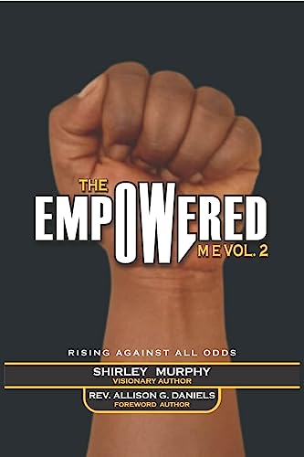 The Empowered Me, Volume 2 - Kindle edition by Murphy, Shirley, Daniels ...