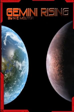 Gemini Rising (The Paradigm Prodigy): Molitor, Nicholas: 9798391757382: Amazon.com: Books