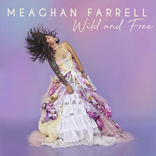 Wild and Free by Meaghan Farrell on Amazon Music - Amazon.com