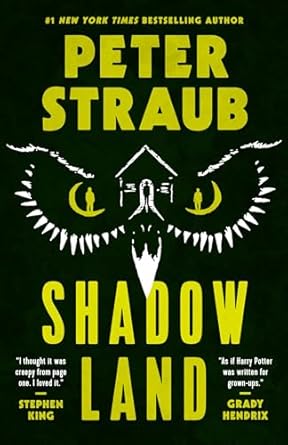 Amazon.com: Shadowland eBook : Straub, Peter: Kindle Store
