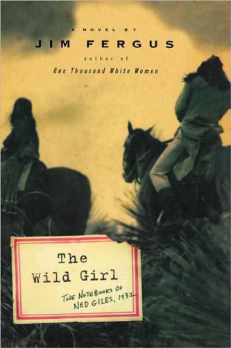 The Wild Girl: The Notebooks of Ned Giles, 1932 - Kindle edition by ...