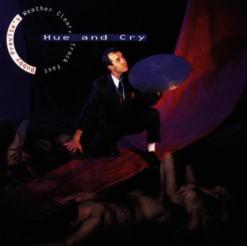 Hue and Cry: Pevites Weather Clear Track Fa: Amazon.es: CD y vinilos}