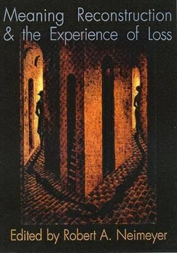 Amazon.com: Meaning Reconstruction & the Experience of Loss ...