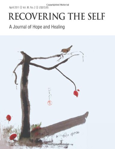 『Recovering the Self: A Journal of Hope and Healing (Vol. - 読書メーター