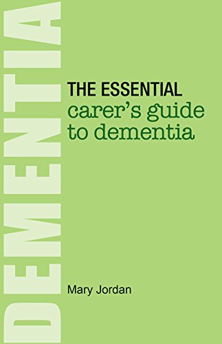 Amazon.com: The Essential Carer's Guide to Dementia eBook : Jordan ...