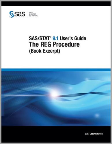 SAS/STAT 9.1 User's Guide: The REG Procedure (Book Excerpt) : SAS Publishing: Amazon.in: Books