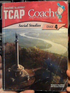 Tennessee Blueprint TCAP Coach: Social Studies, Grade 4: Triumph ...