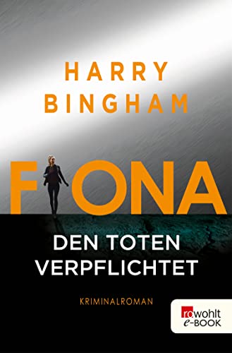 Fiona: Den Toten verpflichtet: Kriminalroman (Fiona Griffiths 1) eBook ...
