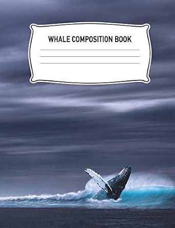 Whale Composition Book: College Ruled, Sea, Notebook, Writing, Diary ...