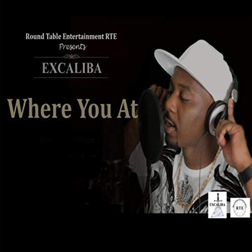 Where You At by Excaliba on Amazon Music - Amazon.com