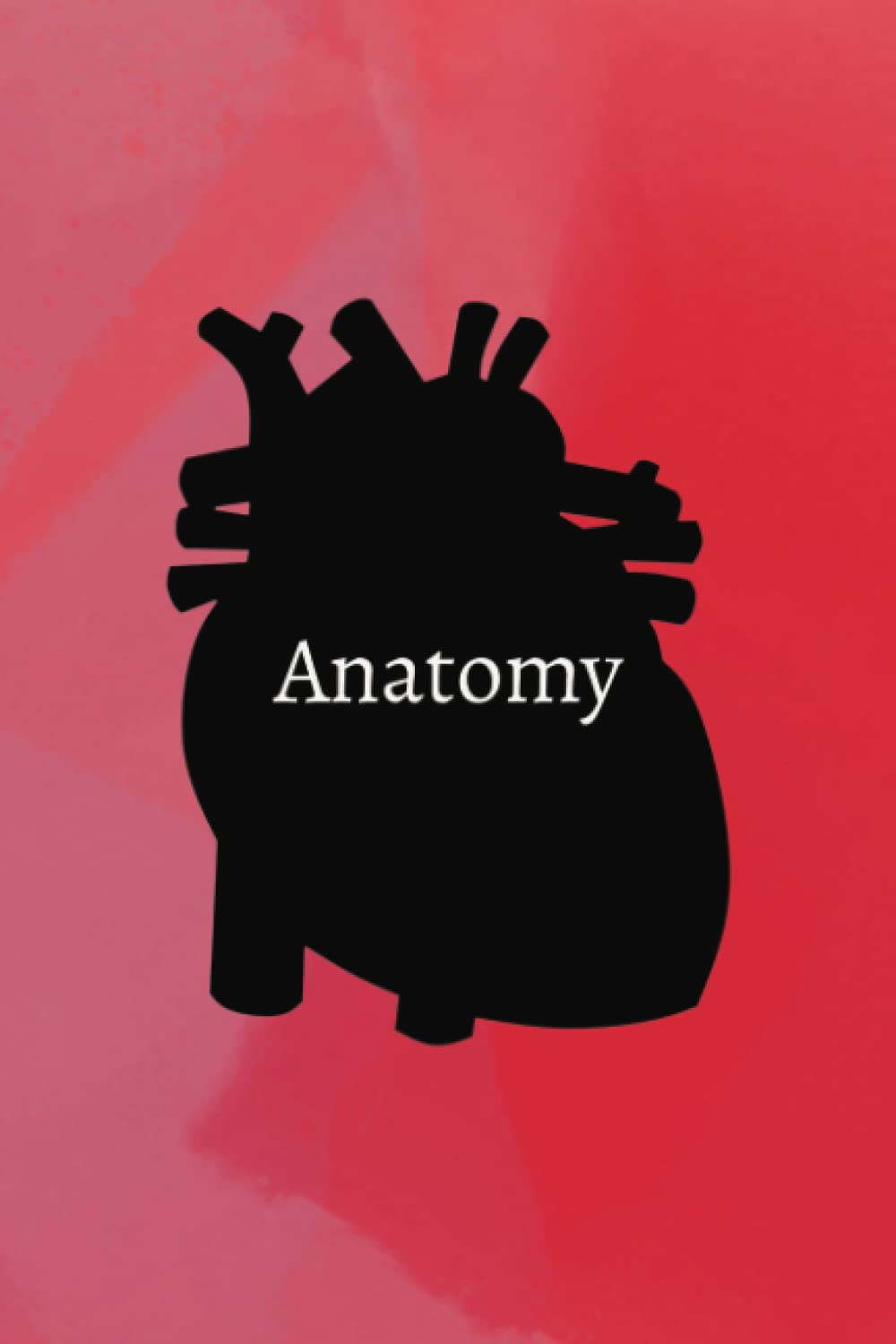Anatomy Notebook: cardiology composition book with 100 wide ruled pages ...