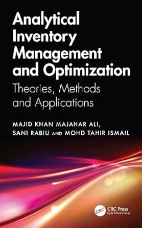 Amazon.com: Analytical Inventory Management and Optimization: Theories, Methods and Applications ...