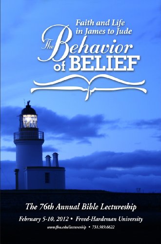 2012 Freed-Hardeman University Lectureship (Annual Bible Lectureship ...