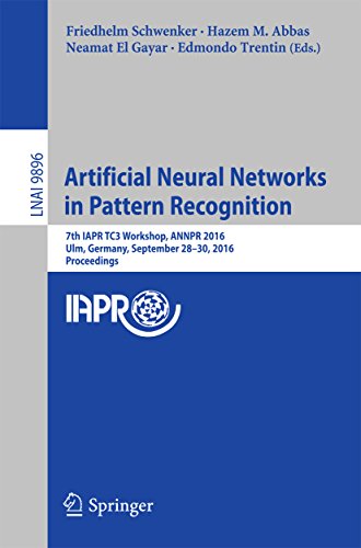Artificial Neural Networks In Pattern Recognition 7th Iapr Tc3 Workshop Annpr 2016