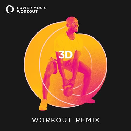 Écouter 3D - Single de Power Music Workout sur Amazon Music Unlimited