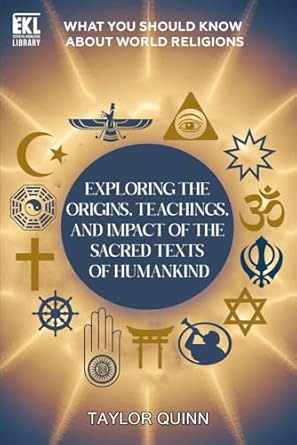 What You Should Know About World Religions: Exploring the Origins ...