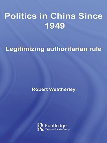 Politics in China since 1949: Legitimizing Authoritarian Rule ...