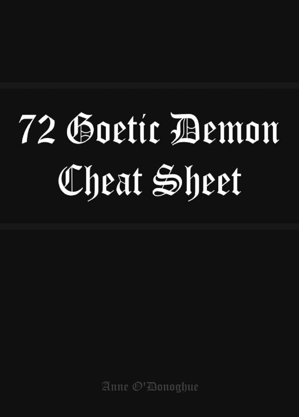 72 Goetic Demon Cheat Sheet eBook : O'Donoghue, Anne: Amazon.co.uk: Books