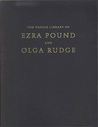 The Venice Library of Ezra Pound and Olga Rudge: Pound, Ezra and Rudge ...