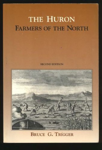 Amazon.com: The Huron: Farmers of the North (Case Studies in Cultural ...