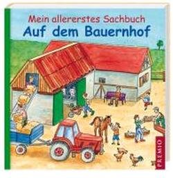 Auf dem Bauernhof: Mein allererstes Sachbuch : Amazon.de: Bücher