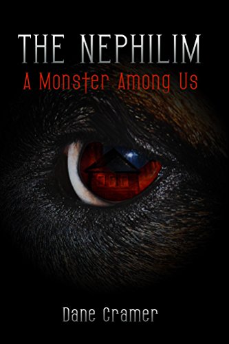 The Nephilim: A Monster Among Us - Kindle edition by Cramer, Dane ...