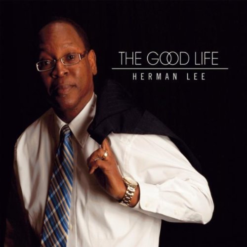 Play The Good Life by Herman Lee on Amazon Music