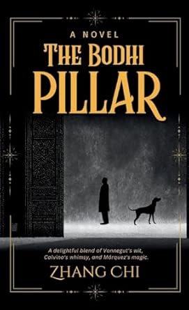 The Bodhi Pillar : Zhang, Chi: Amazon.co.za: Books