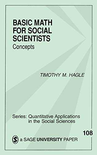 Basic Math for Social Scientists: Concepts (Quantitative Applications ...