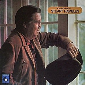 STUART HAMBLEN - A Man & His Music - Amazon.com Music