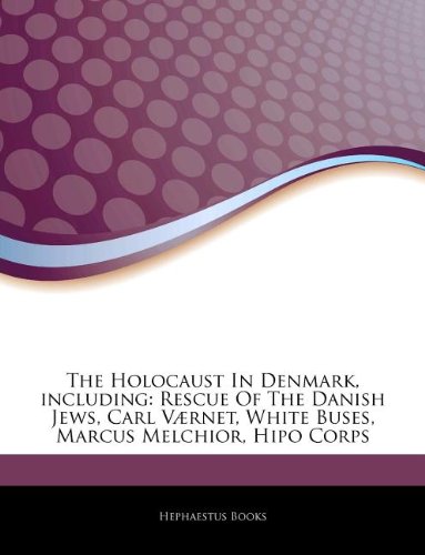 Amazon | Articles on the Holocaust in Denmark, Including: Rescue of the ...