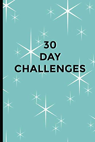30 Day Challenges - A Workbook for 18 Improvements: More health ...