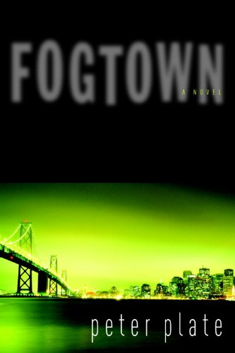 Fogtown: A Novel - Kindle edition by Plate, Peter. Literature & Fiction ...