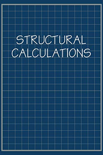 Structural Calculations: Graph Paper Calculation Journal for Structural ...
