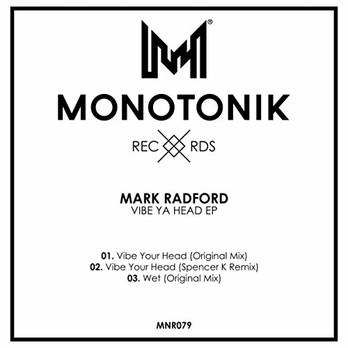 Play Vibe Ya Head EP by Mark Radford on Amazon Music