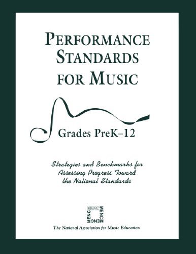 By MENC: The National Association Performance Standards for Music ...