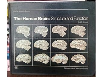 The Human Brain : Structure and Function: Amazon.co.uk: Schade, J. P ...