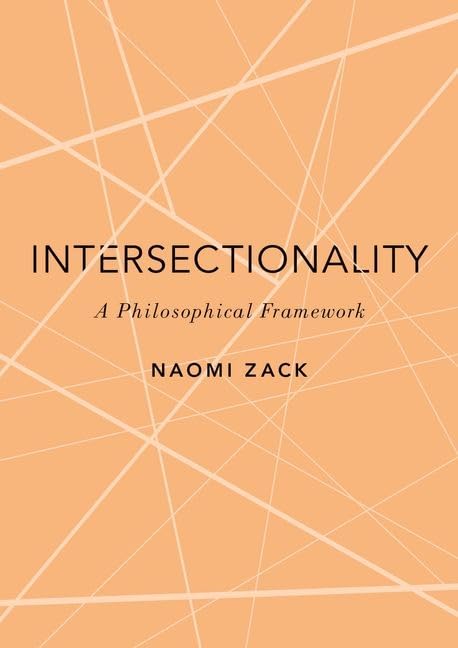 Amazon.com: Intersectionality: A Philosophical Framework (The Romanell ...