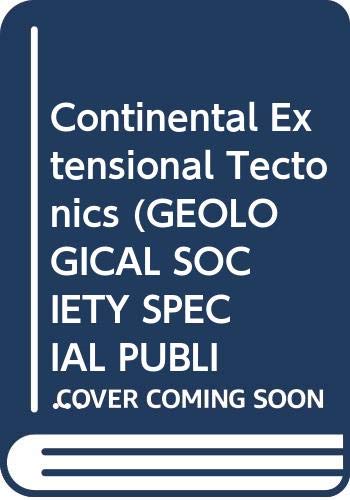 Amazon.com: Continental Extensional Tectonics (GEOLOGICAL SOCIETY SPECIAL PUBLICATION ...