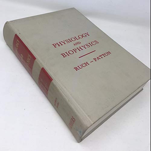 Physiology and Biophysics: Ruch, Theodore (editor): Amazon.com: Books
